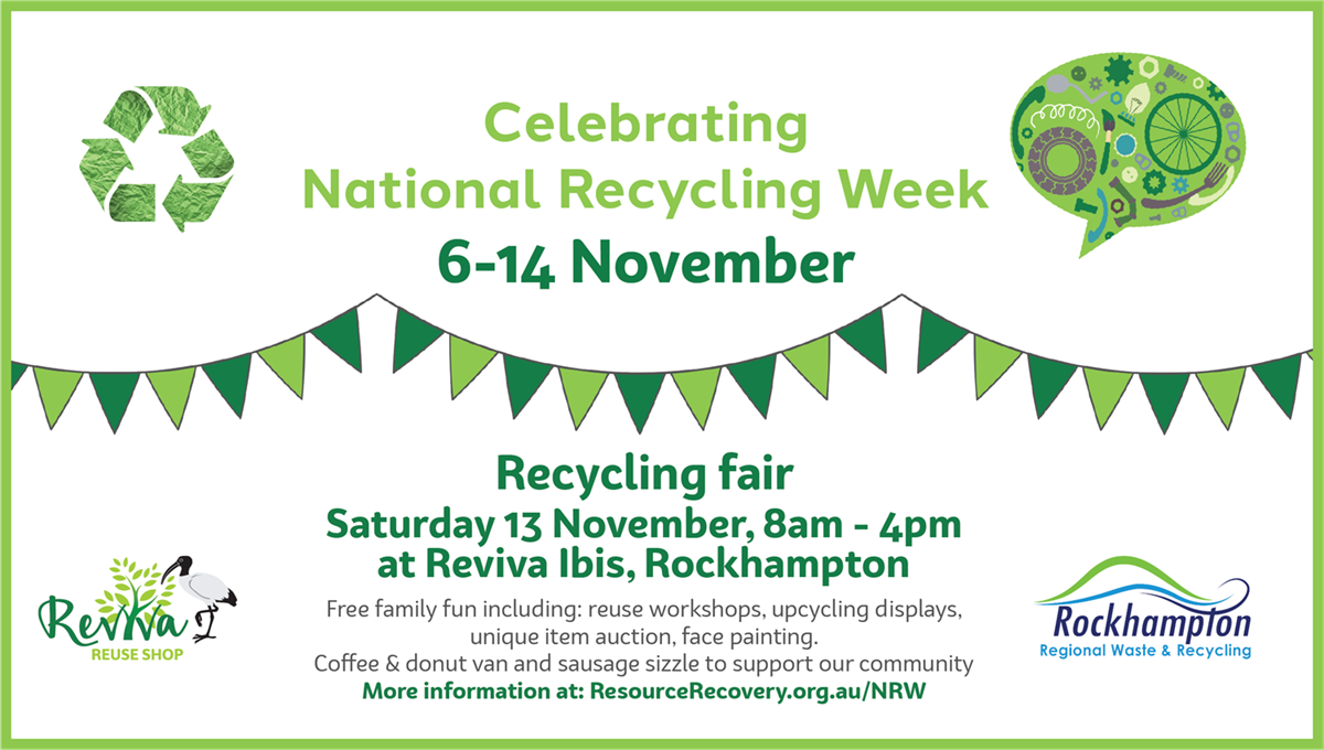Don’t waste your weekend – come along to the Recycling Fair Rockhampton ...